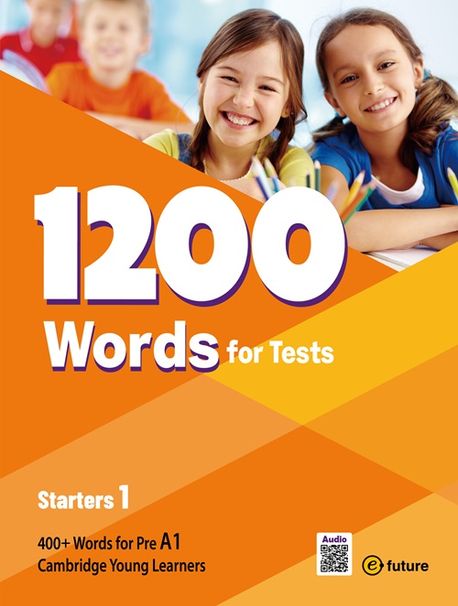 1200 Words for Tests Starters 1 | e-future Content Development Team - 교보문고
