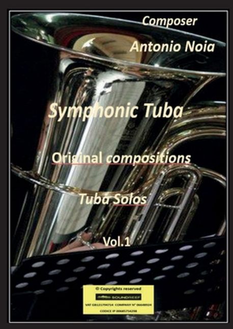 Symphonic tuba Vol.1 | Noia, Antonio - 교보문고