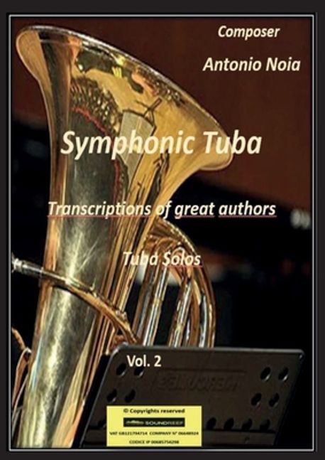 Symphonic Tuba Vol.2 | Noia, Antonio - 교보문고