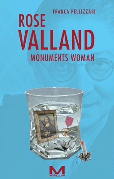 Rose Valland | Pellizzari, Franca - 교보문고