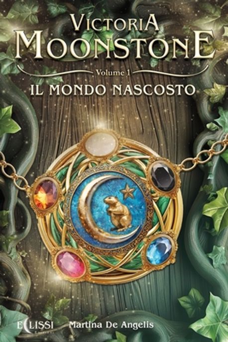 Victoria Moonstone - Vol.1 | de Angelis, Martina - 교보문고