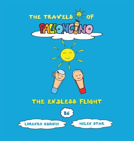 The Endless Flight | Sbrinci, Lorenzo - 교보문고