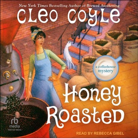 Honey Roasted | Coyle, Cleo - 교보문고