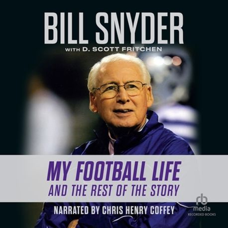 Bill Snyder | Fritchen, D. Scott - 교보문고