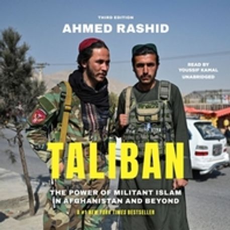 Taliban, Third Edition | Rashid, Ahmed - 교보문고