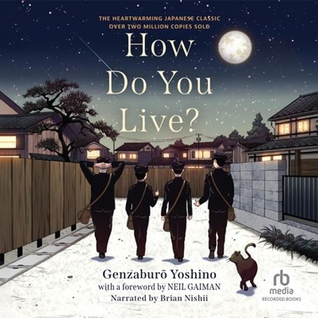 How Do You Live? | Yoshino, Genzaburō - 교보문고