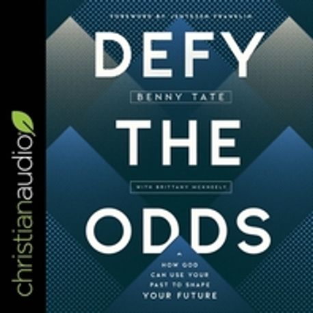 Defy the Odds | Tate, Benny - 교보문고