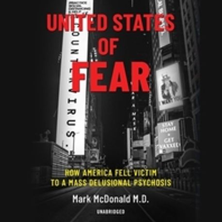 United States of Fear | McDonald, Mark - 교보문고