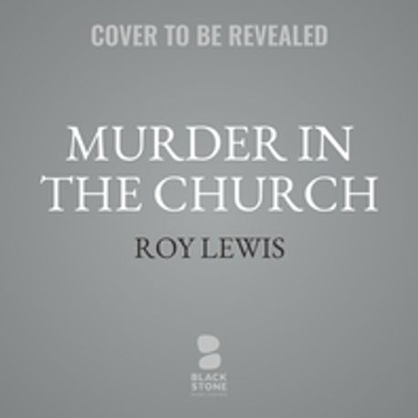 Murder in the Church | Lewis, Roy - 교보문고