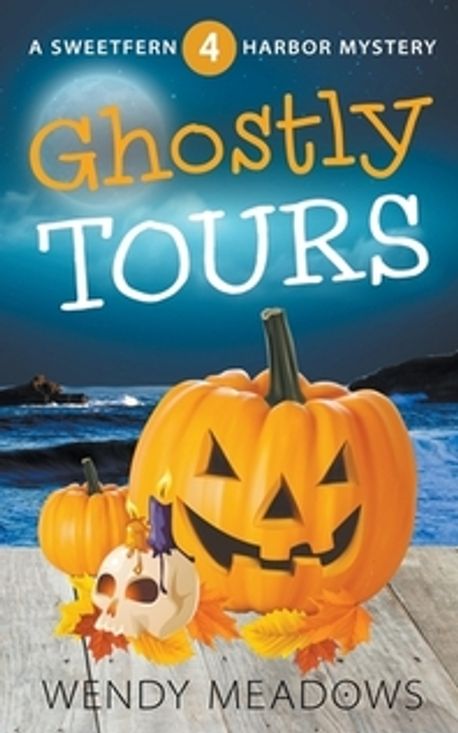 Ghostly Tours | Meadows, Wendy - 교보문고