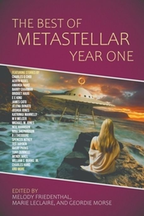 The Best of MetaStellar Year One | Black, Kerry E. B. - 교보문고