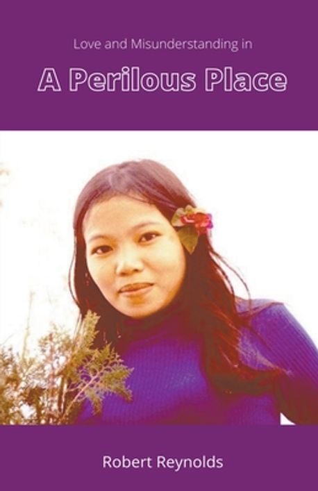 A Perilous Place | Reynolds, Robert F. - 교보문고