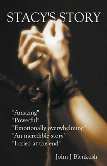 Stacy's Story | Blenkush, John J. - 교보문고