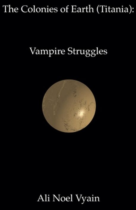 Vampire Struggles | Vyain, Ali Noel - 교보문고