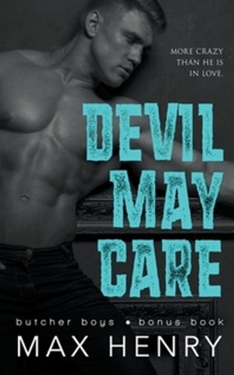 Devil May Care | Henry, Max - 교보문고