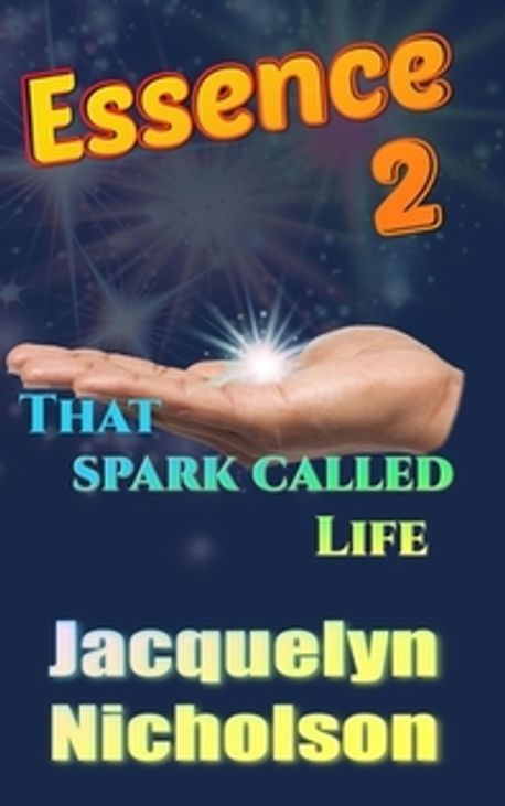 Essence 2 | Nicholson, Jacquelyn - 교보문고