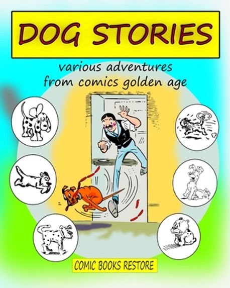 Dog Stories | Restore, Comic Books - 교보문고
