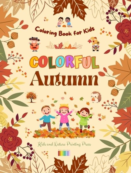 Colorful Autumn Coloring Book for Kids Beautiful Woods, Rainy Days ...