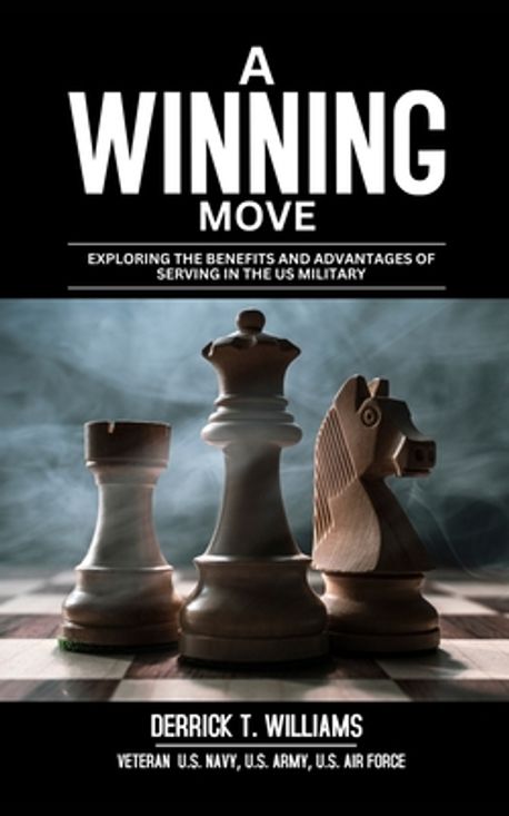 A Winning Move | Williams, Derrick T. - 교보문고