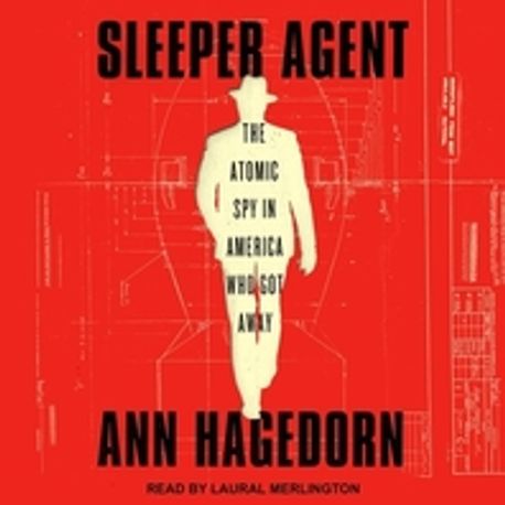Sleeper Agent | Hagedorn, Ann - 교보문고
