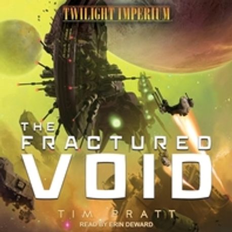 The Fractured Void | Pratt, Tim - 교보문고