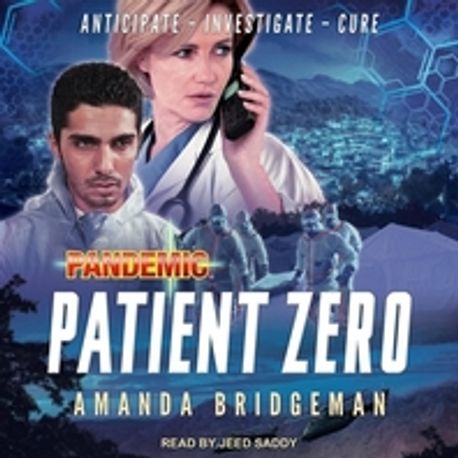 Patient Zero | Bridgeman, Amanda - 교보문고