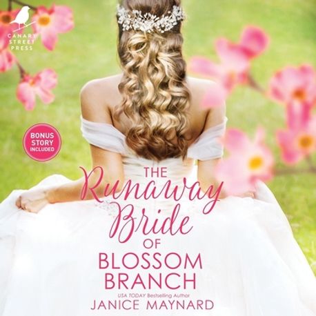 The Runaway Bride of Blossom Branch | Maynard, Janice - 교보문고