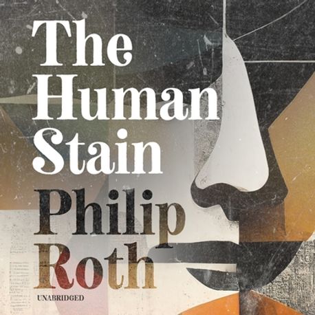 The Human Stain | Roth, Philip - 교보문고