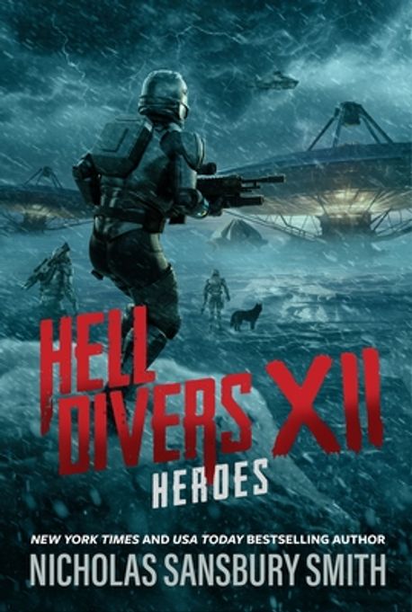 Hell Divers XII | Smith, Nicholas Sansbury - 교보문고