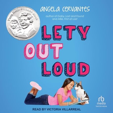 Lety Out Loud | Cervantes, Angela - 교보문고