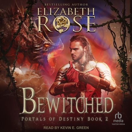 Bewitched | Rose, Elizabeth - 교보문고