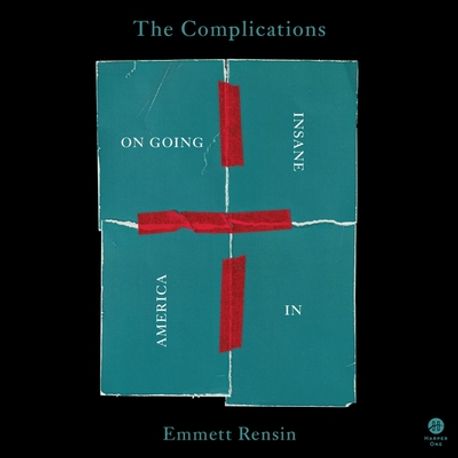 The Complications | Rensin, Emmett - 교보문고