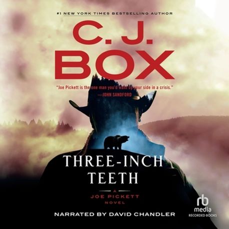Three-Inch Teeth | Box, C. J. - 교보문고