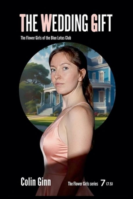 The Wedding Gift | Ginn, Colin - 교보문고