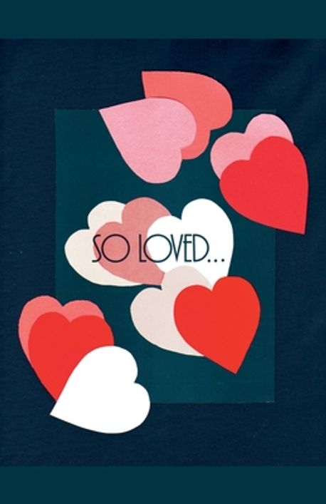 So Loved ... | Meiner, Stephen - 교보문고