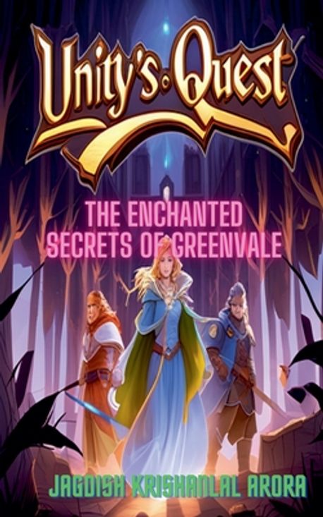 Unity Quest | Arora, Jagdish Krishanlal - 교보문고