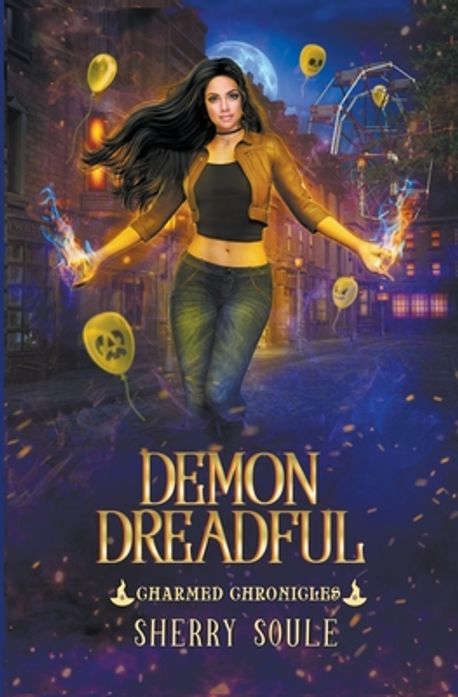 Demon Dreadful | Soule, Sherry - 교보문고