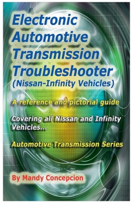 Electronic Automotive Transmission Troubleshooter Nissan-Infinity ...
