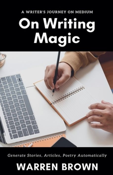 On Writing Magic | Brown, Warren - 교보문고