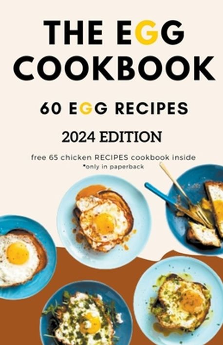 The Egg Cookbook | Patel, Himanshu - 교보문고
