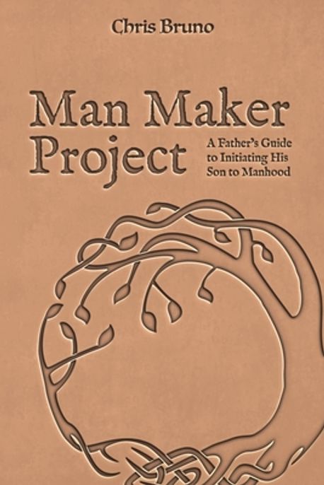 Man Maker Project | Allender, Dan - 교보문고