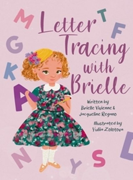 Letter Tracing with Brielle | Vivienne, Brielle - 교보문고