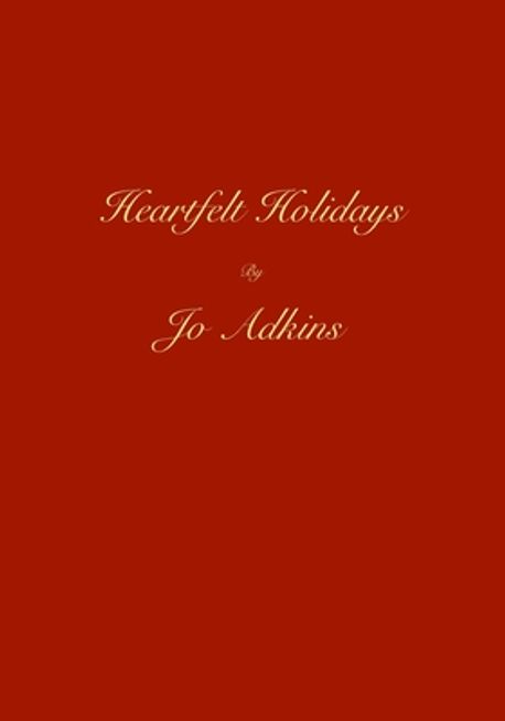 Heartfelt Holidays | Adkins, Jo - 교보문고