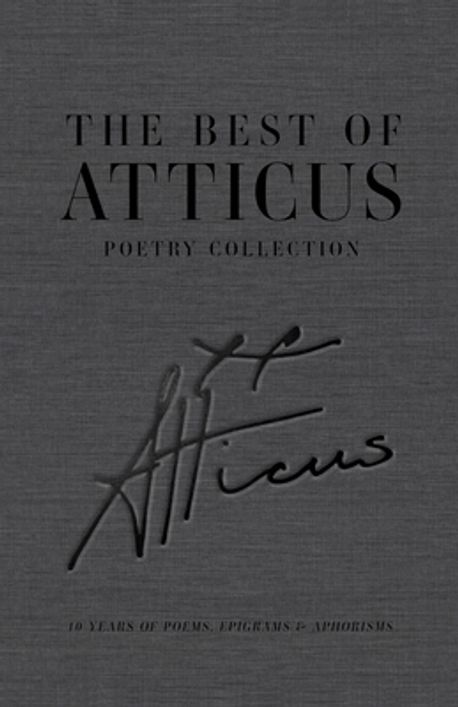 The Best of Atticus Poetry Collection | Atticus - 교보문고