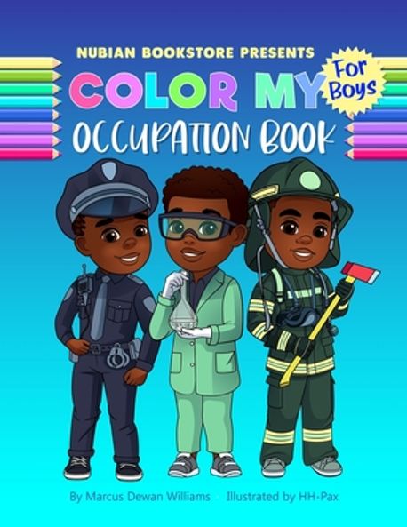 Nubian Bookstore Presents Color My Occupation Book For Boys | Hh-Pax - 교보문고