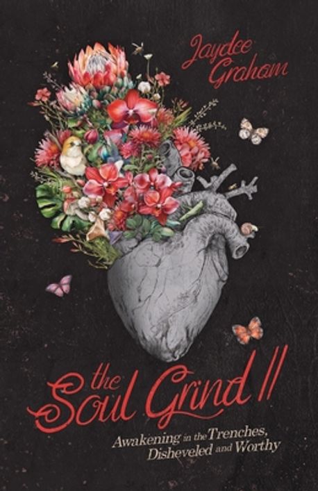 The Soul Grind II | Graham, Jaydee - 교보문고