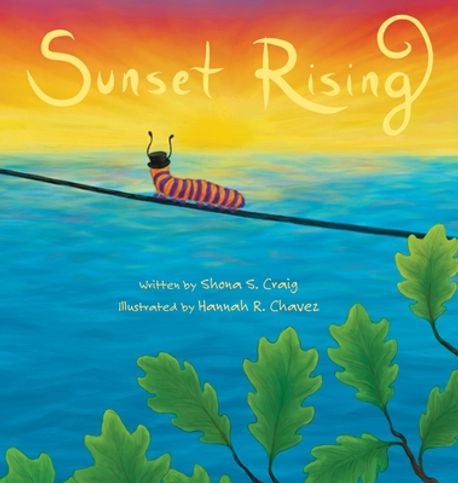 Sunset Rising | Craig, Shona S. - 교보문고