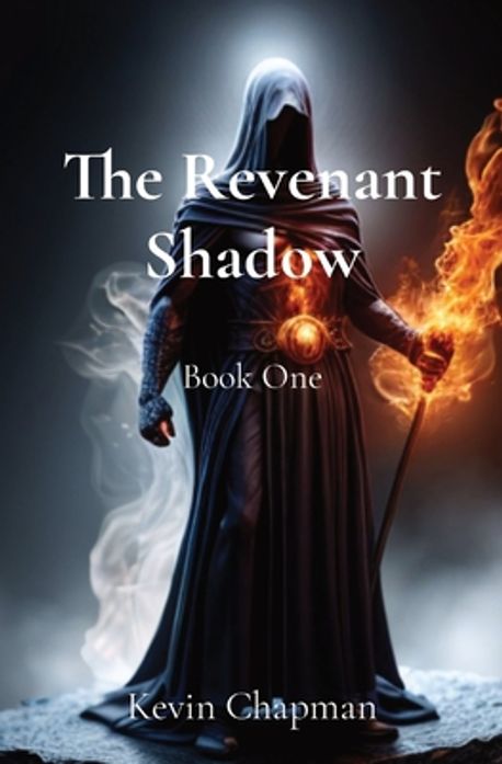 The Revenant Shadow | Chapman, Kevin M. - 교보문고