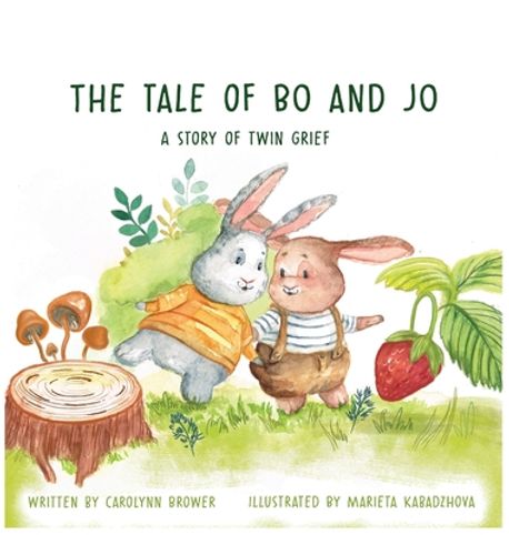 The Tale of Bo and Jo | Brower, Carolynn - 교보문고