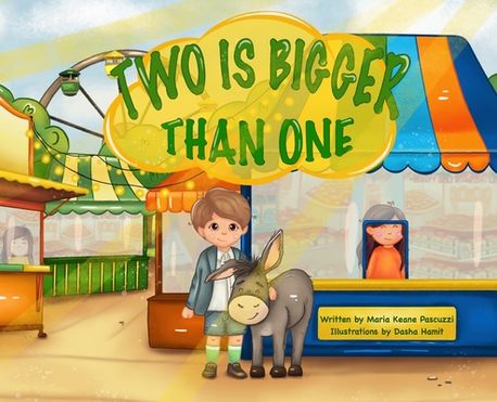 Two Is Bigger Than One | Keane Pascuzzi, Maria - 교보문고